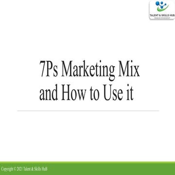 7Ps of Marketing Mix and How to Use It | PPTX