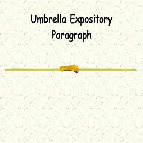 7P Umbrella Paragraph | PPT | Fiction | Books and Literature