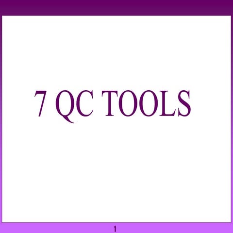 7qc_tools_173.ppt for 7 QC tools implementation of the quality | PPT