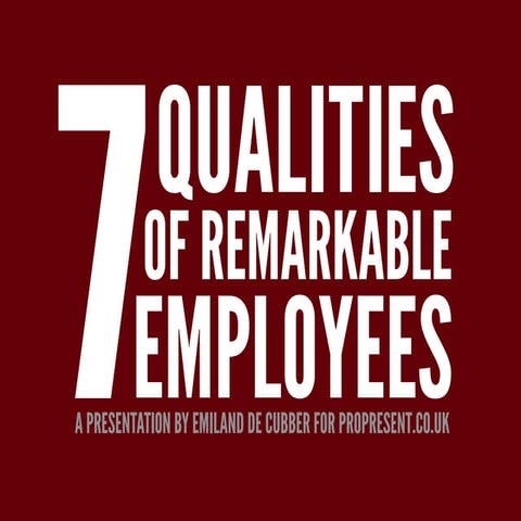 7 qualities of remarkable employees | PPT