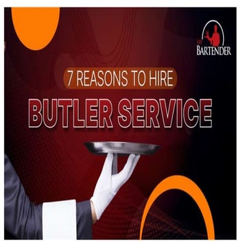 7 Reasons to Hire Butler Service in Singapore | PPTX