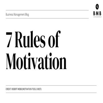 The 7 Rules of Motivation | PDF
