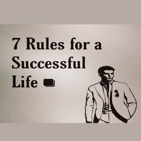 7 Rules of Successful Life.pdf