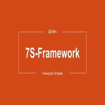 7S-Framework.pptx | Business | Business and Finance