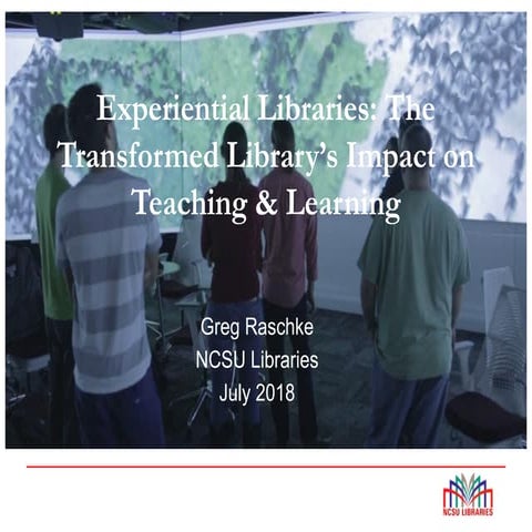 The Experiential Library: The Transformed Libraries Impact on Teaching ...