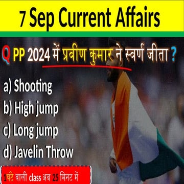 7 Sep 2024 current affair.pptx