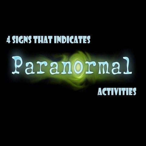 Signs of Paranormal Activity | PDF