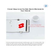 7 Smart Ways to Use YouTube Shorts Effectively for Your Channel | PDF ...