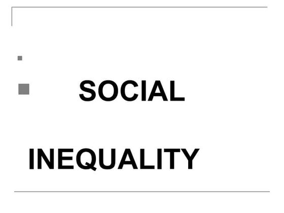 UCSP module Social Inequality for grade 12 | PPTX | Debated Sensitive ...