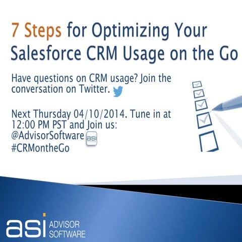 7 Steps For Optimizing Your Salesforce Usage Crm On The Go Ppt