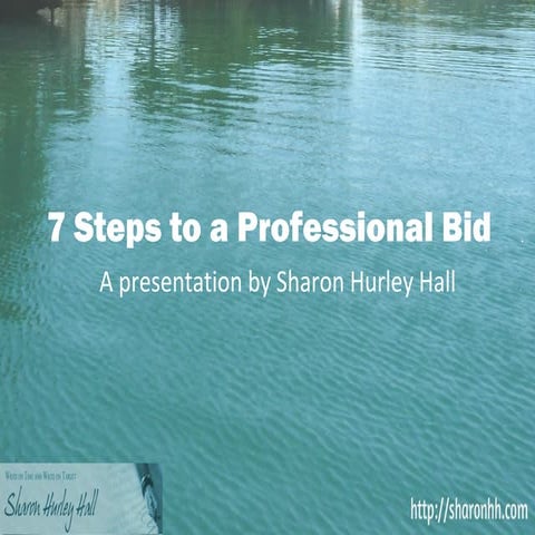 7 Steps to a Professional Bid | PPT