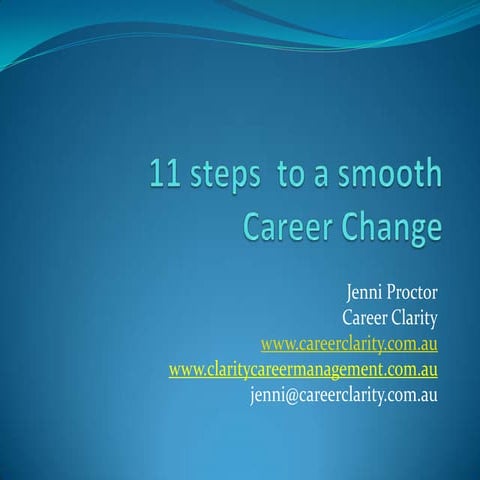 11 steps to a smooth career change | PPT