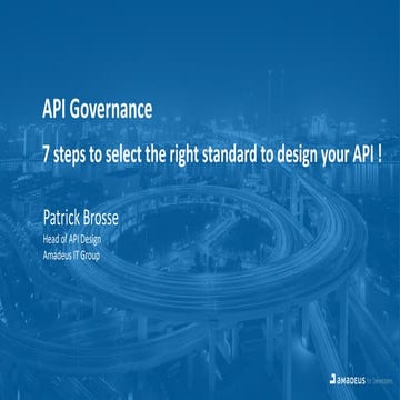 INTERFACE, by apidays - 7 steps to select the right standard to design ...