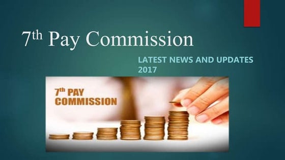 Presentation 7th pay | PPT