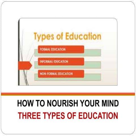 Three types of education | PPTX