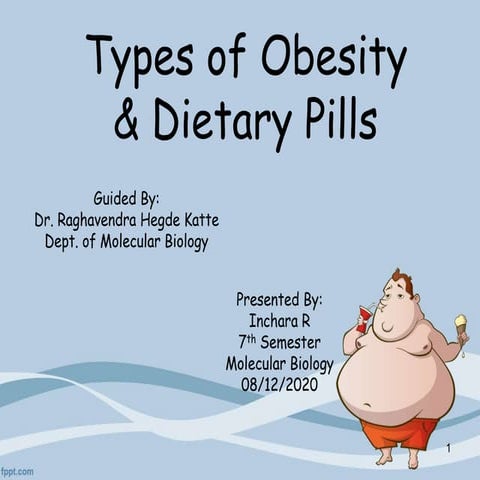 Types of obesity & its Dietary Pills | PPT