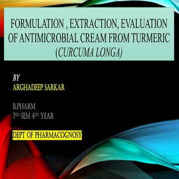 Formulation , Extraction, Evaluation of Antimicrobial cream from ...
