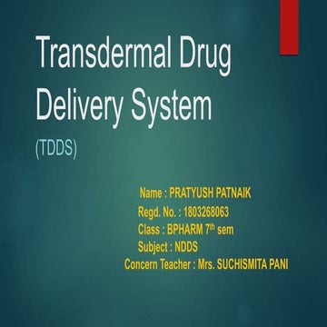Ndds 7 Transdermal Drug Delivery System | PPTX
