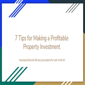 7 Tips for Making a Profitable Property Investment.pdf