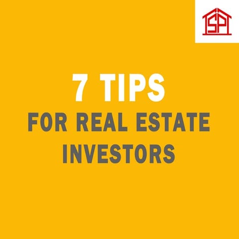 7 Tips for Real Estate Investors | PPT