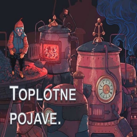 7 toplotne pojave | PPTX