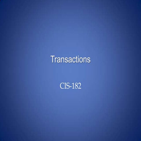 Transactions | PPTX | Databases | Computer Software and Applications