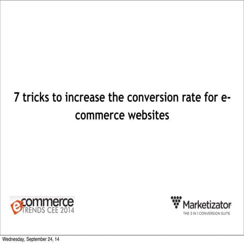 7 tricks to increase the conversion rate for e-commerce websites | PPT