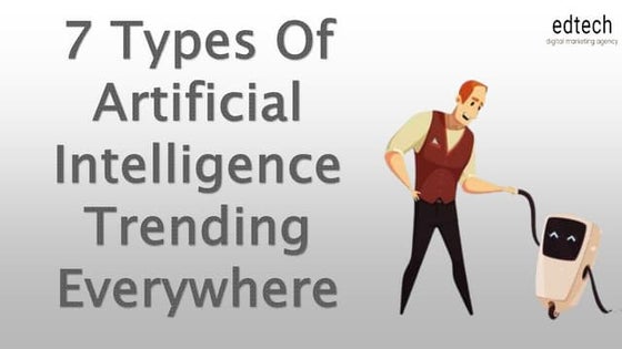 Types of artificial intelligence | PPTX | Artificial Intelligence ...