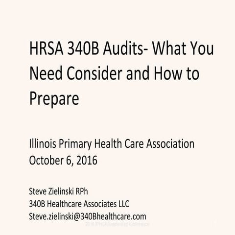 HRSA Audits What You Need to Prepare For 2016-06-01-final | PPT