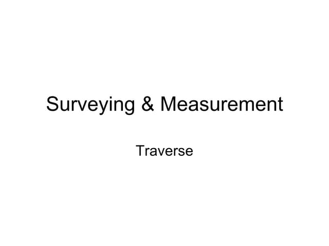 Balancing of traverse | PPT