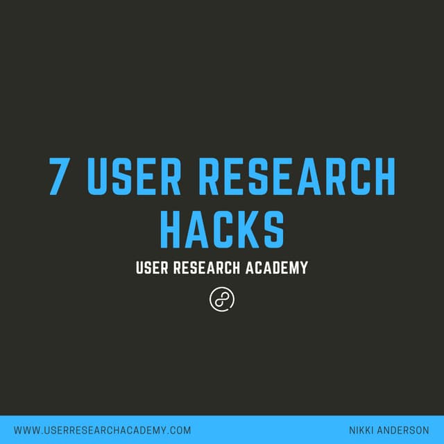 7 user research hacks | PDF