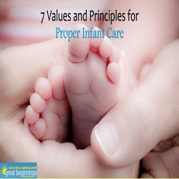 7 Values and Principles for Proper Infant Care | PPT