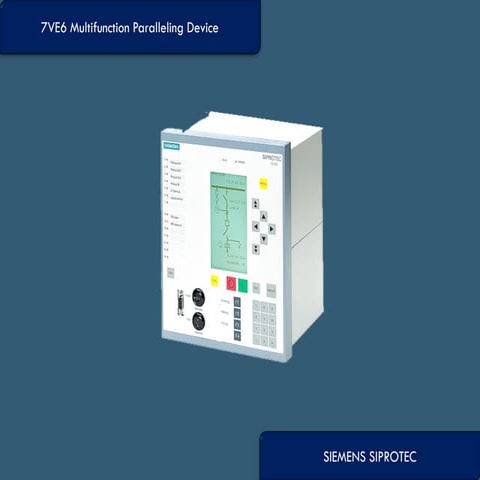 7VE6 Multifunction Paralleling Device | PDF