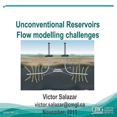 Unconventional Reservoirs Flow modelling challenges | PPTX
