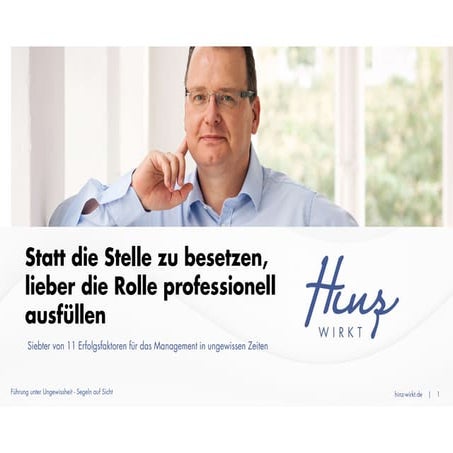 Statt die Stelle zu besetzen, lieber die Rolle professionell ausfüllen ...