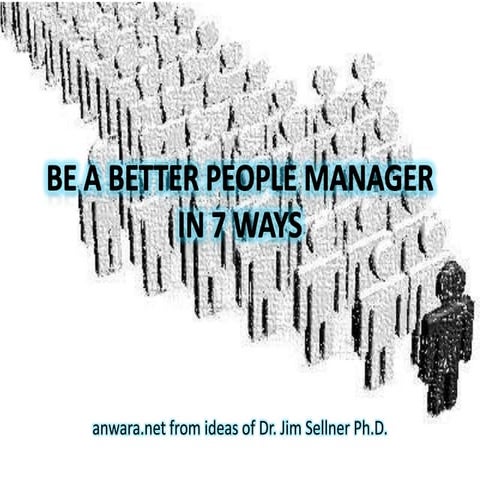 7 Ways To Be a Better People Manager | PPTX