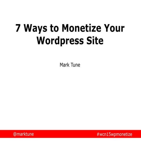 7 ways to monetize your wordpress website | PPT