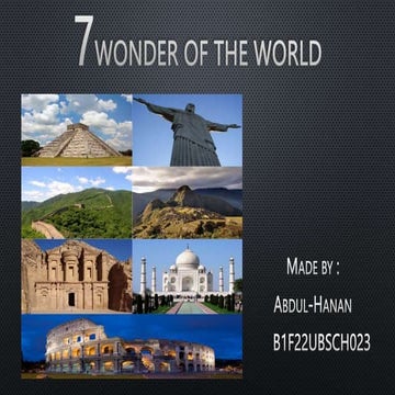7wonder of World ............................. | PPT