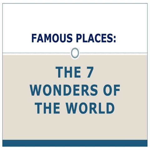7 Wonders of the World | PPT