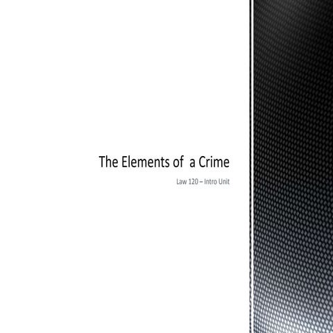 The Elements of a Crime | PPTX