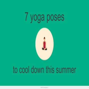 7 cooling yoga poses for the summer | PPT