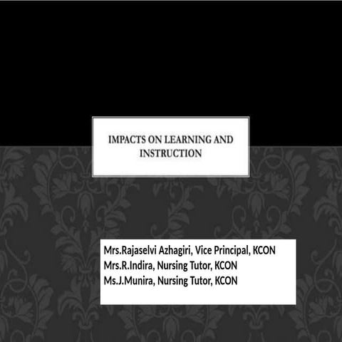 impacts_of_learning_and_instruction_ppt. | PPT