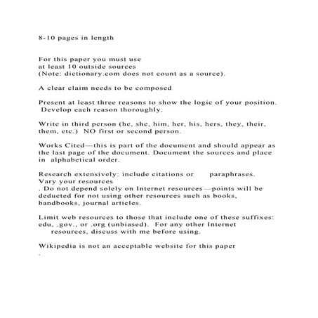 8-10 pages in lengthFor this paper you must use at least 10 .docx