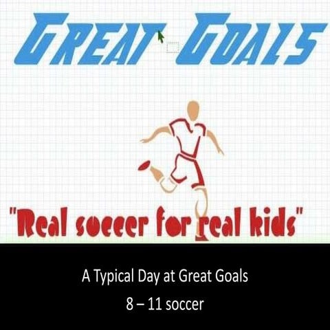 Great Goals Soccer 8 - 11 players | PPTX