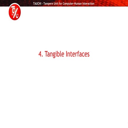 Tangible Interfaces | PPT