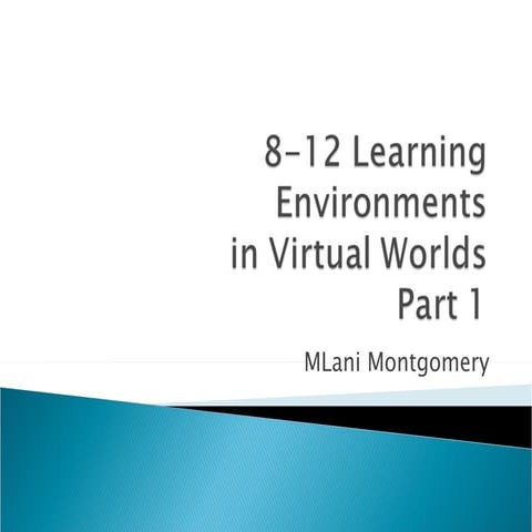 8 12 Learning Environments In Virtual Worlds Part 1 | PPT