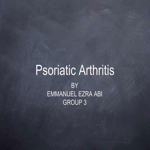 psoriatic arthritis | PPT