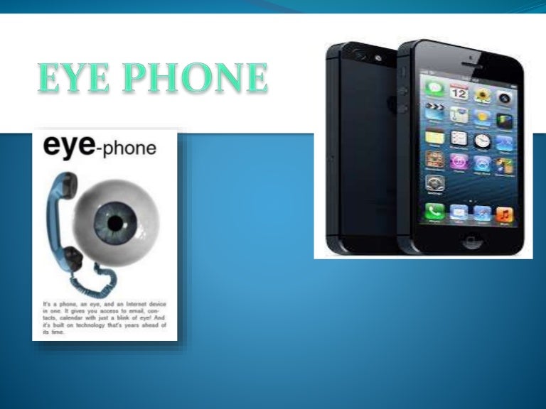 eye phone technology