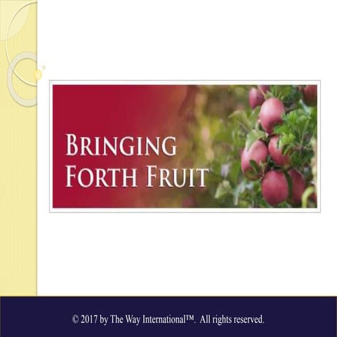 Bringing Forth Fruit | PPTX