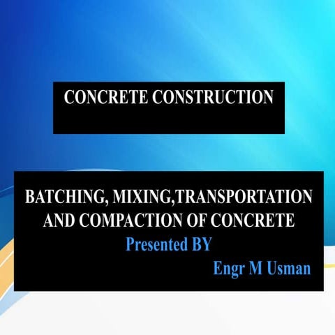 concrete construction By Engr M Usman | PPT